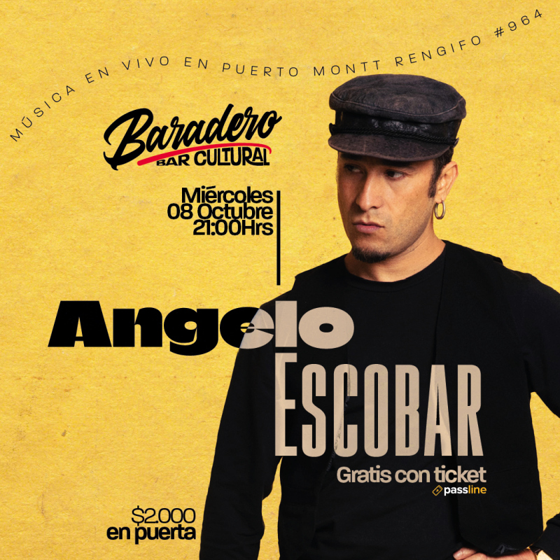 Passline - Angelo Escobar en Baradero Puerto Montt