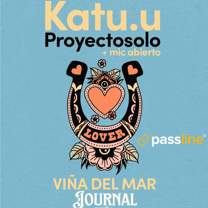Passline - Proyectosolo Katuu y micrófono abierto en Journalbar