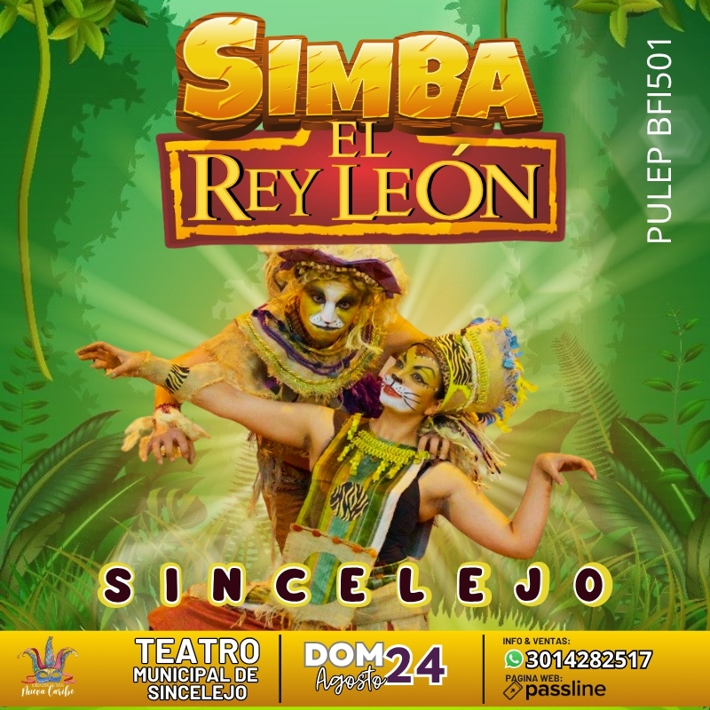Passline - SINCELEJO SIMBA EL REY LEON FUNCION 3:30PM